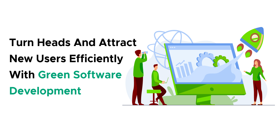 Benefits of Green Software Development
