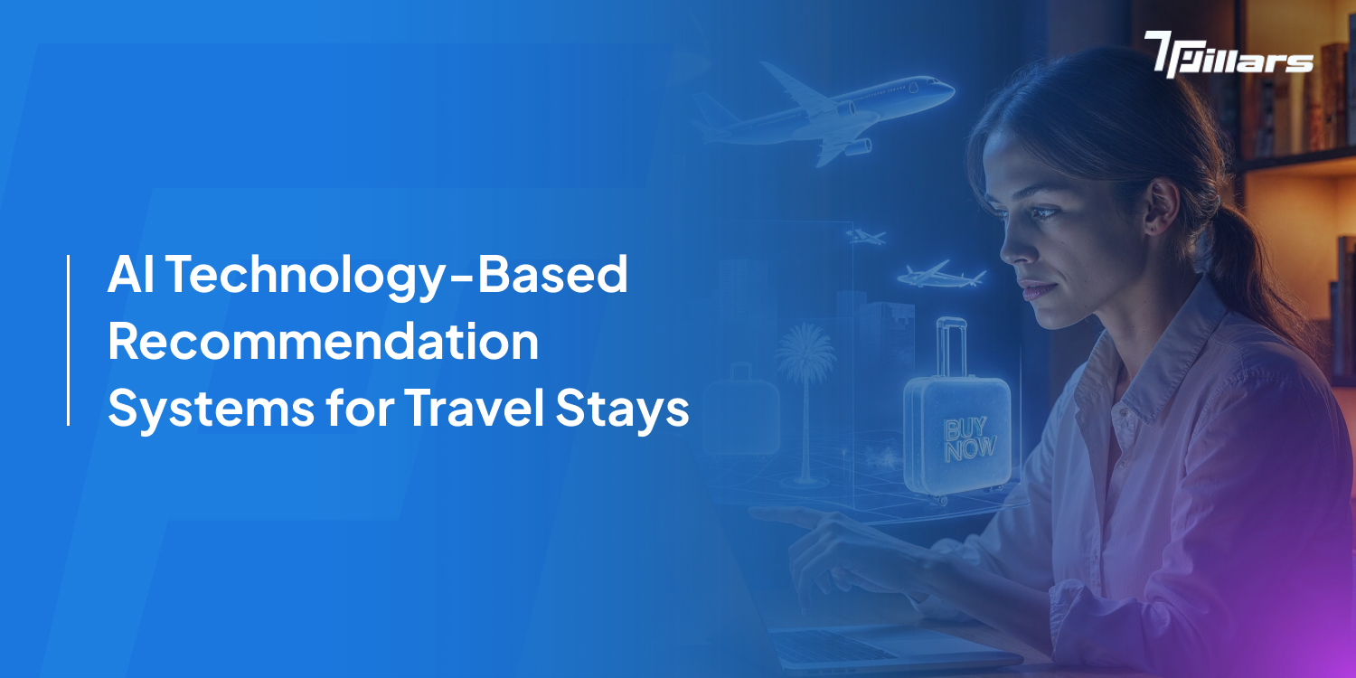 AI Technology: Advanced Recommendation Systems for Travel